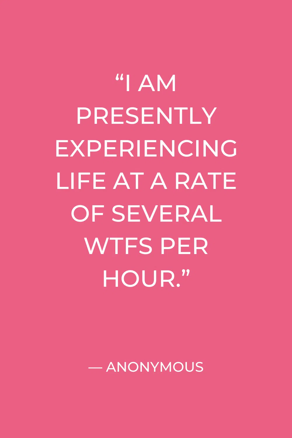 32 Funny Life Quotes To Make You Smile - Perhaps, Maybe Not