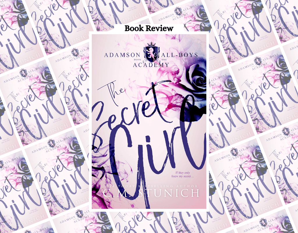 Review of The Secret Girl by C.M. Stunich - Perhaps, Maybe Not